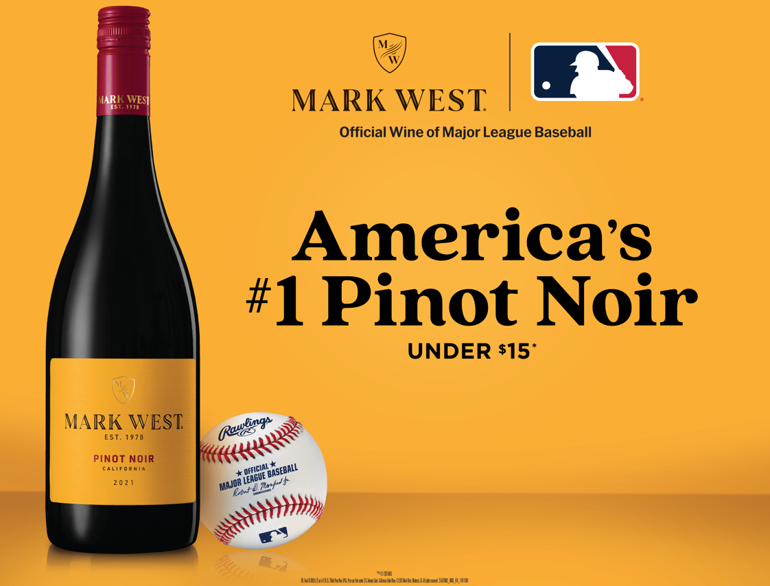 MARK WEST STEPS UP TO THE PLATE AS THE OFFICIAL WINE SPONSOR OF MAJOR ...